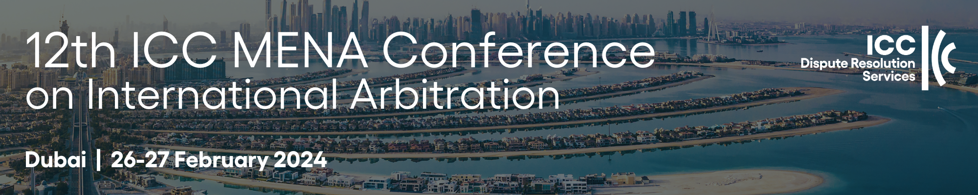 12th ICC MENA Conference on International Arbitration